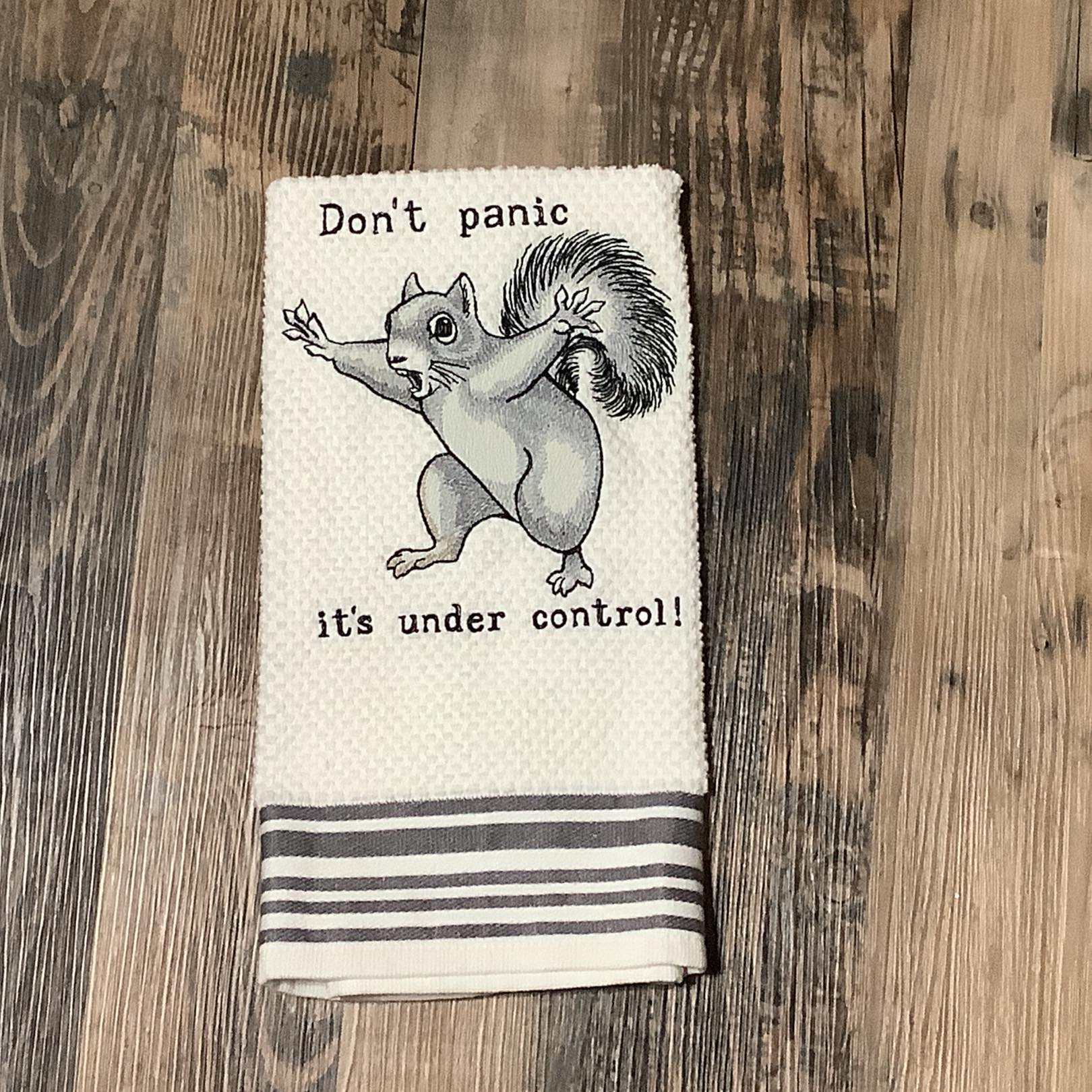 Don't Panic Squirrel Towel Embroidered Squirrel Kitchen - Etsy