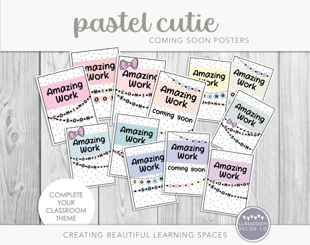 PASTEL CUTIE Coming Soon Posters, Muted Pastel Classroom Display Decor ...