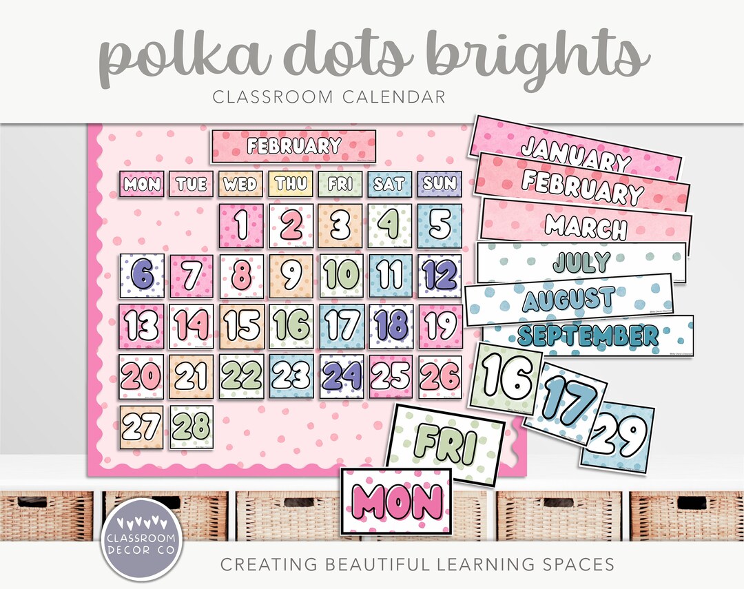 POLKA DOTS ‘BRIGHTS’ Classroom Calendar, Bright Rainbow Classroom ...