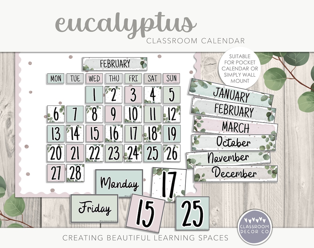 EUCALYPTUS Classroom Calendar, Modern Plants Classroom Calendar Display ...
