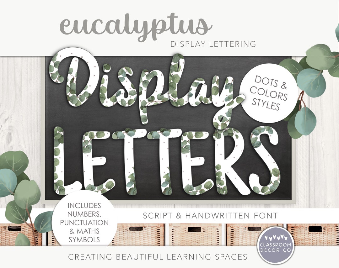 EUCALYPTUS Display Lettering, Custom Classroom Display, Classroom ...