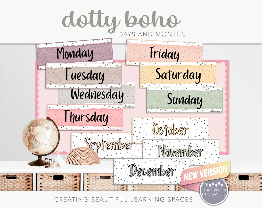 DOTTY BOHO Days and Months Display, Classroom Printables, Classroom ...