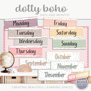 DOTTY BOHO Days and Months Display, Classroom Printables, Classroom ...