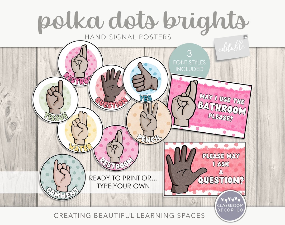POLKA DOTS ‘BRIGHTS’ Hand Signal Posters, Editable Classroom ...
