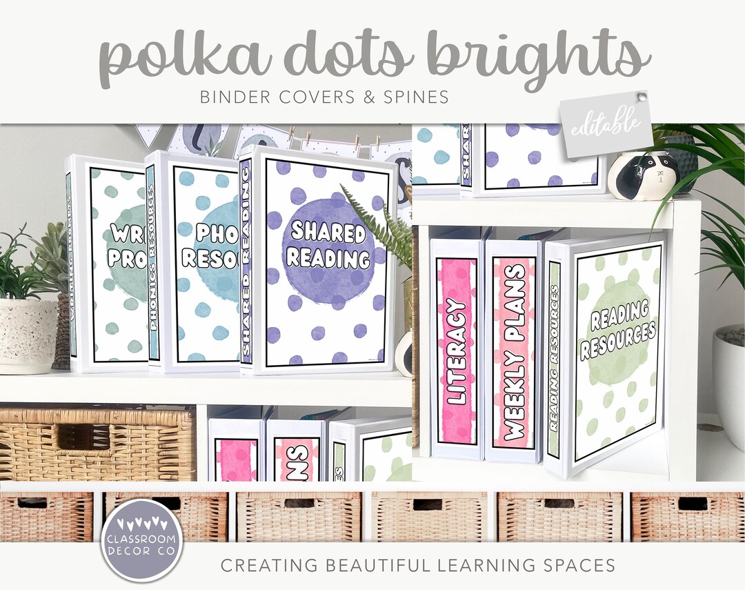 POLKA DOTS ‘BRIGHTS’ Binder Covers and Spines, Classroom Organization ...