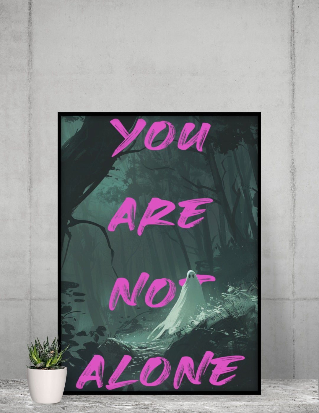 You Are Not Alone Poster, Ironic Wall Art, Creepy Decor, Eclectic Decor ...