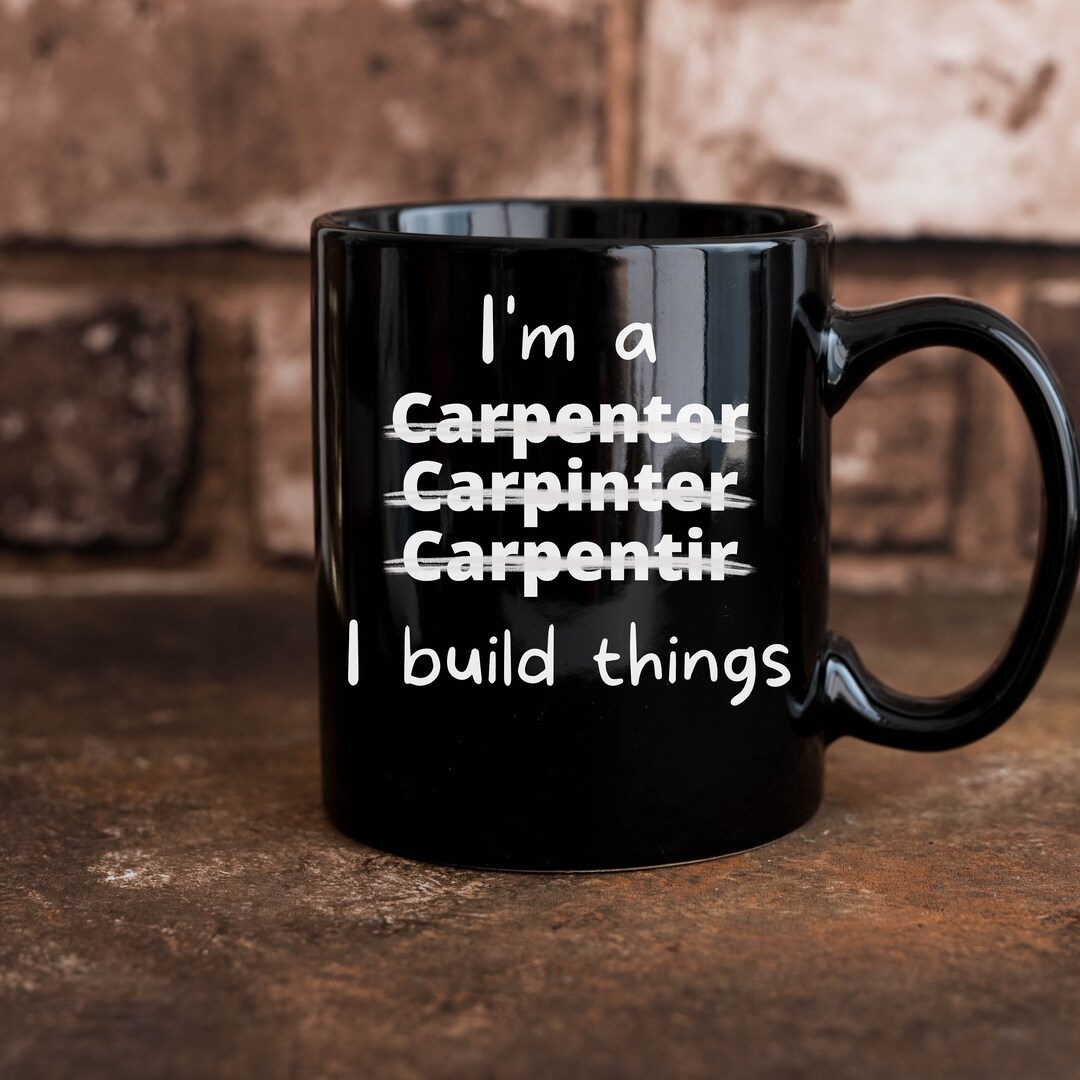 Large Mug for CARPENTERS Gift for Father Dad Life Gift, Funny Tradesmen ...