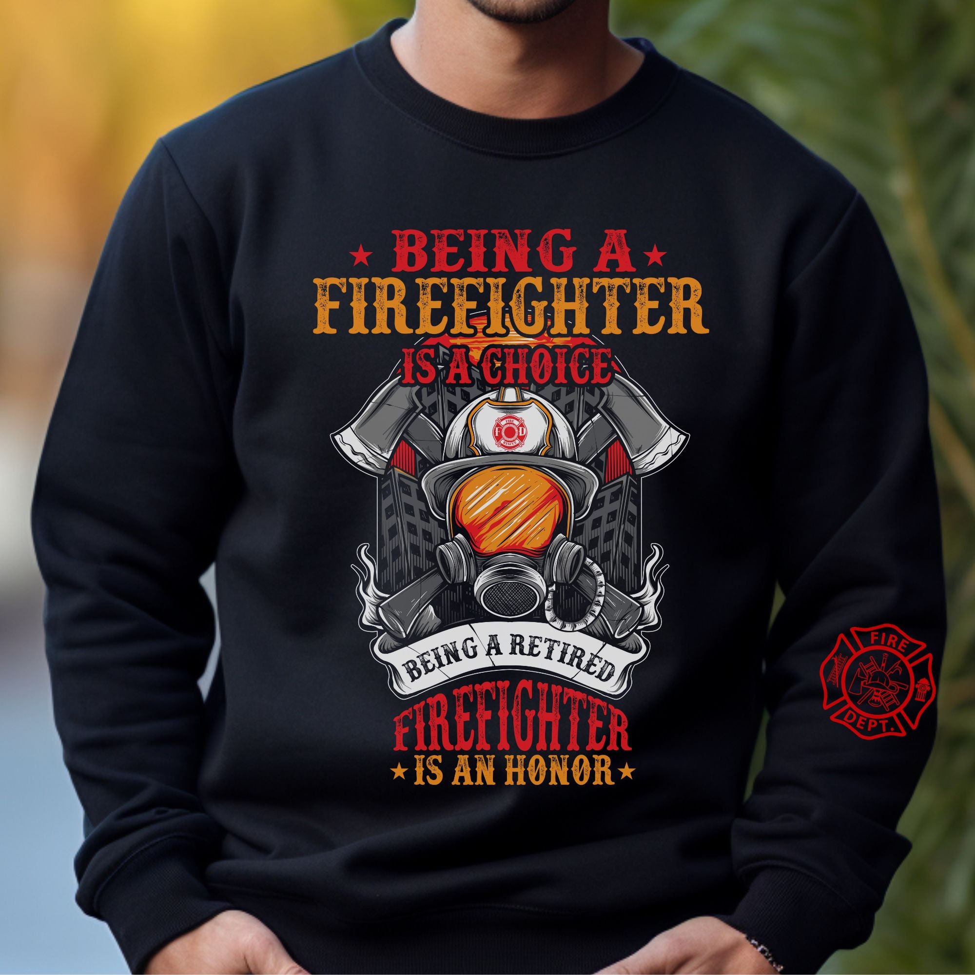 RETIRED FIREFIGHTER Sleeve Design Sweatshirt, Fire Deparment Retirement ...