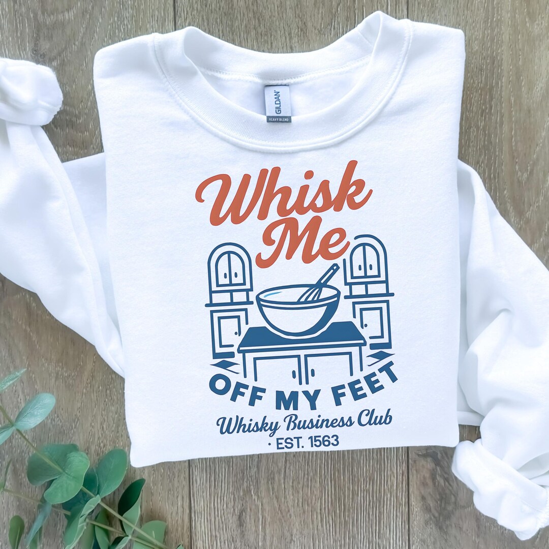 WHISK ME OFF My Feet, Funny Cooking Shirt, Funny Baking Shirt, Retro ...