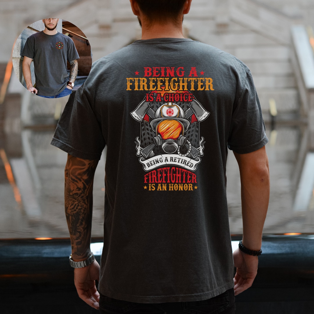 RETIRED FIRE FIGHTER T Shirt,fire Fighter Shirt,retired Fireman Gift ...