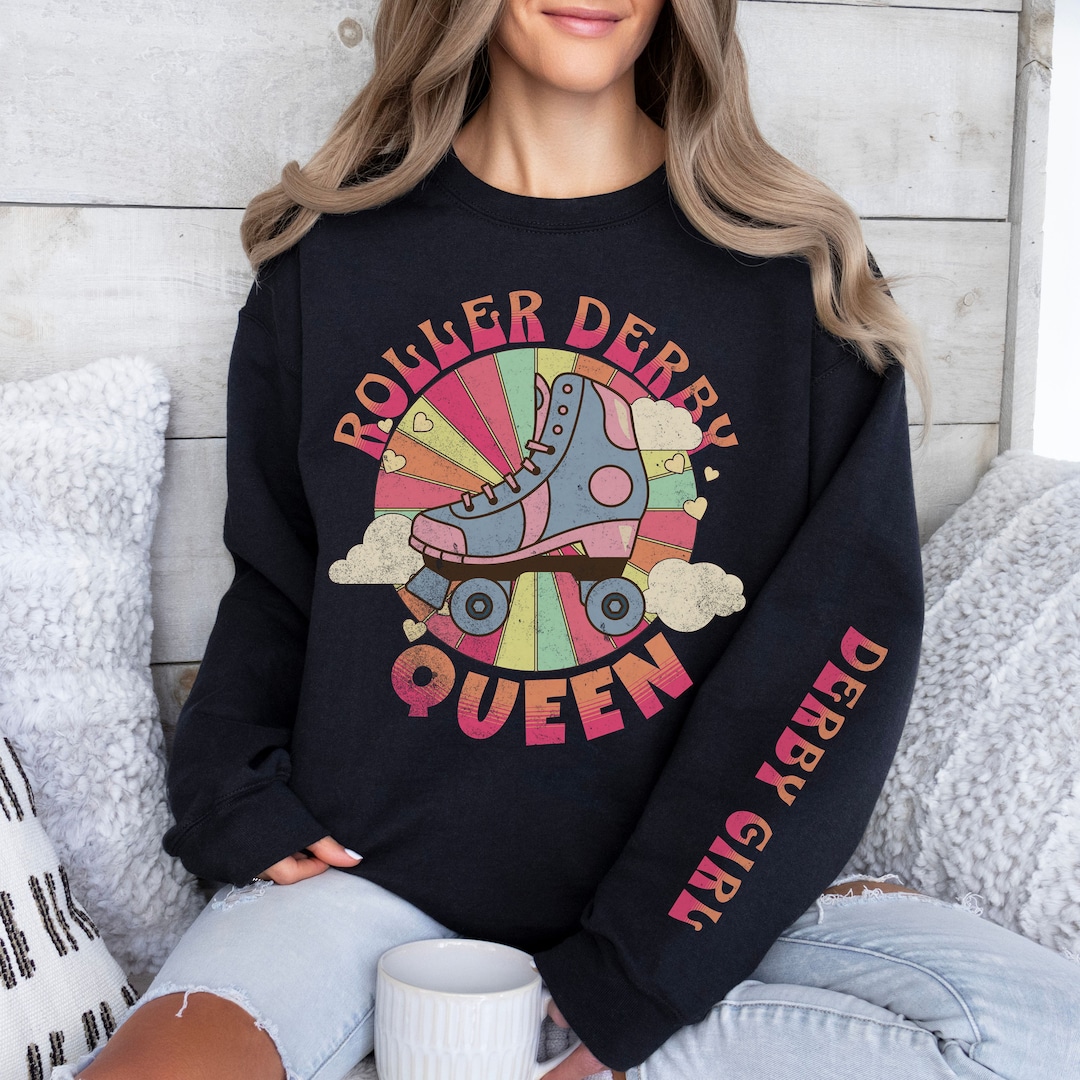 DERBY QUEEN SLEEVE Design Sweatshirt,roller Derby,roller Skating,gifts ...