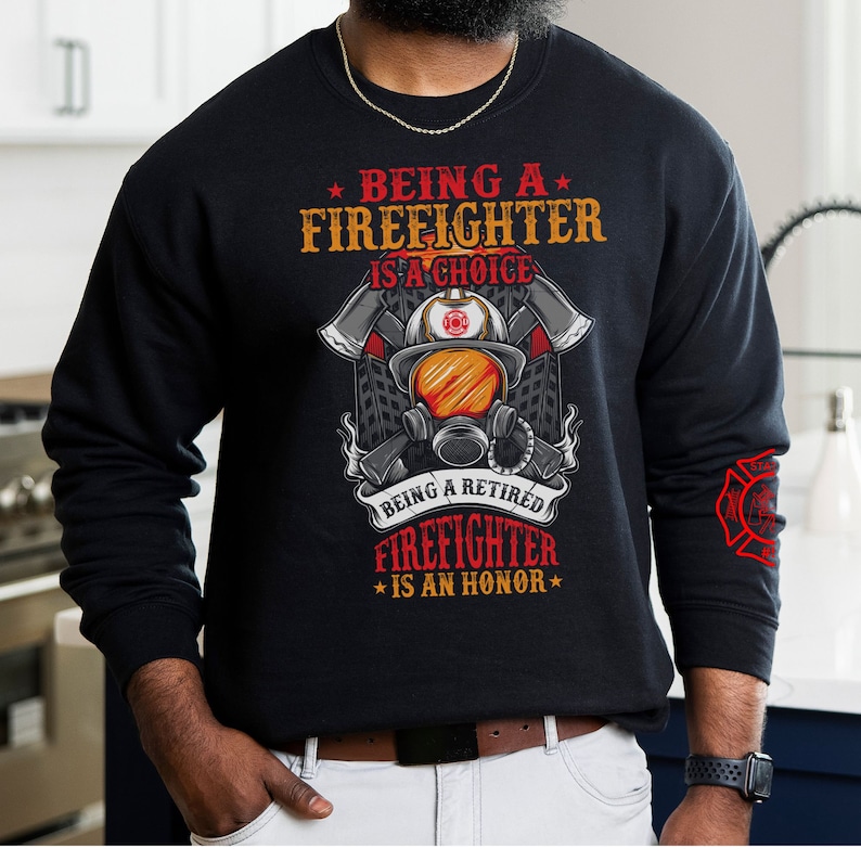 RETIRED FIREFIGHTER Sleeve Design Sweatshirt, Fire Deparment Retirement ...