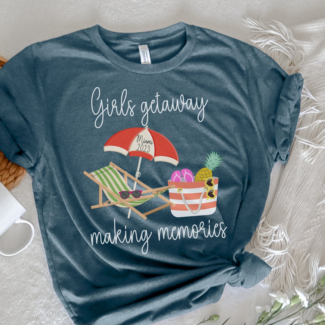 Girls Trip Custom Travel Shirt,custom Destination 2023 Shirt ...