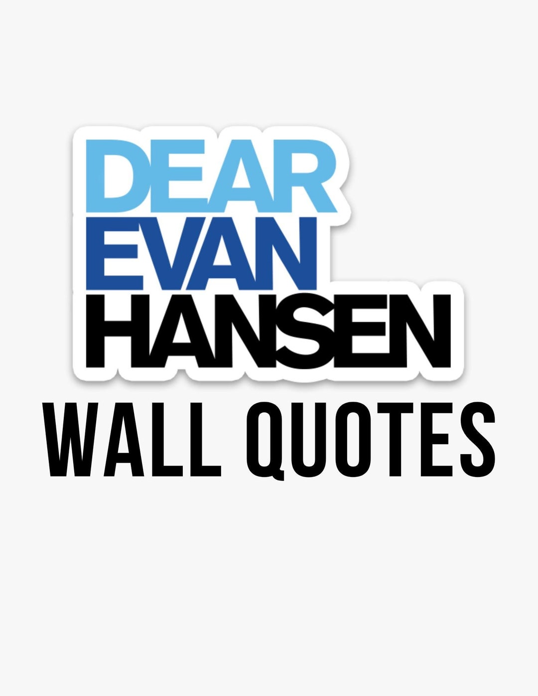 Printable Set of Dear Evan Hansen Musical Inspired Posters, Word Art ...