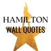 Hamilton Musical Poster Set: Theater Quote Art Prints (8x10 Digital ...