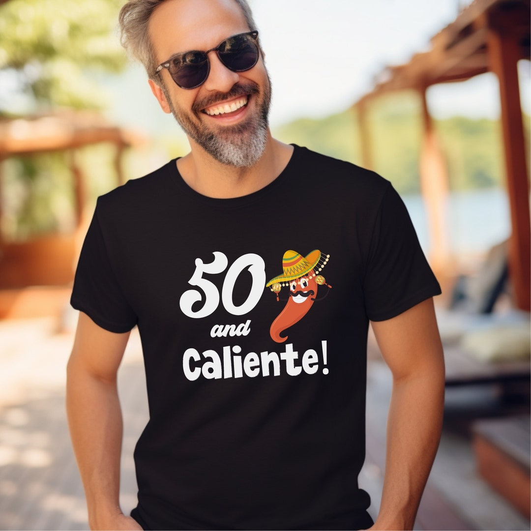 Funny Custom Birthday Shirt (any Year), 50 and Caliente, Birthday Girl ...