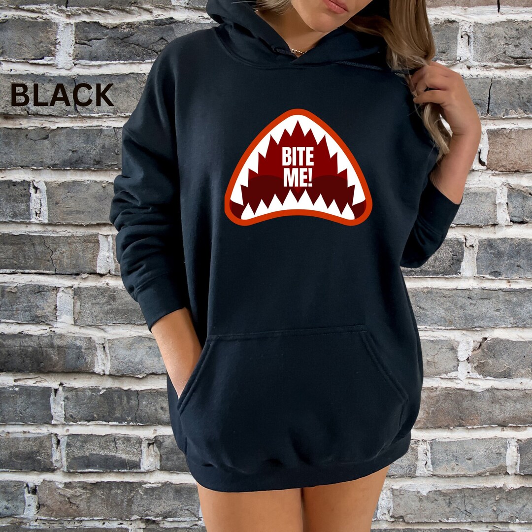 Bite Me Unisex Shark Hoodie, Shark Week, Funny Shark Sweatshirt, Great ...