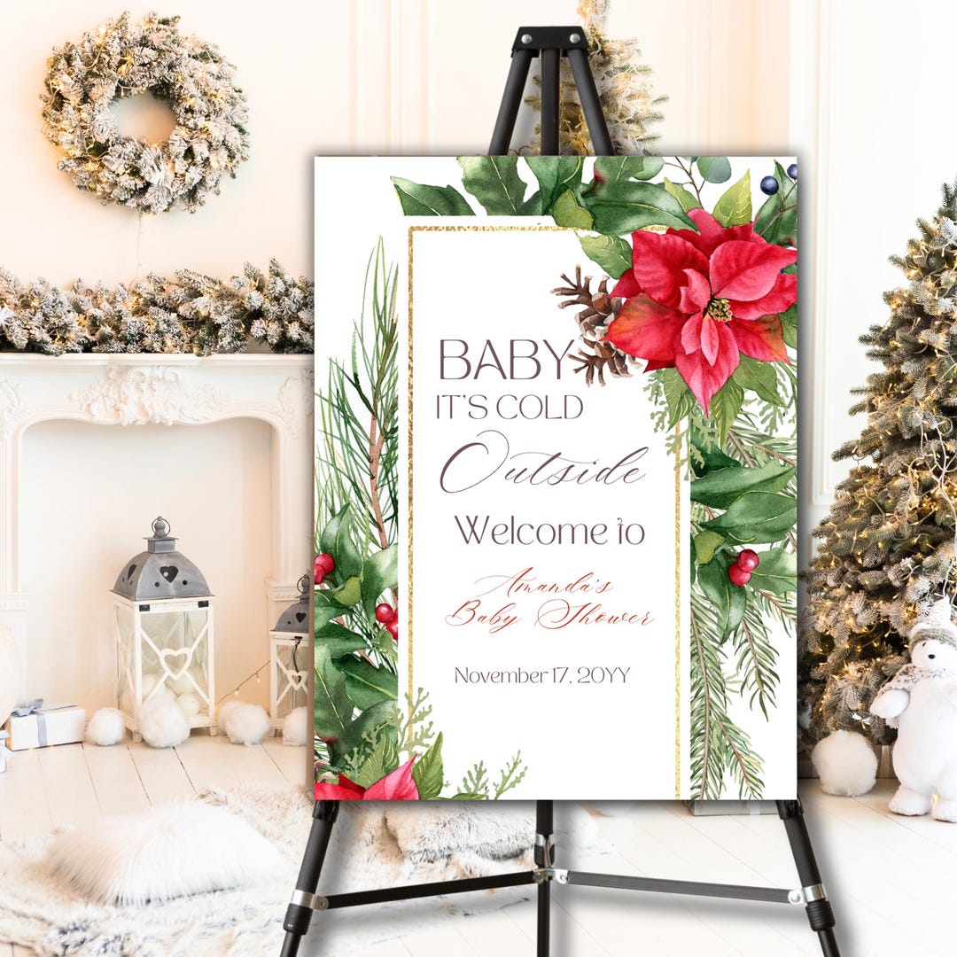Winter Baby Shower Welcome Sign Baby It’s Cold Outside Christmas Themed ...