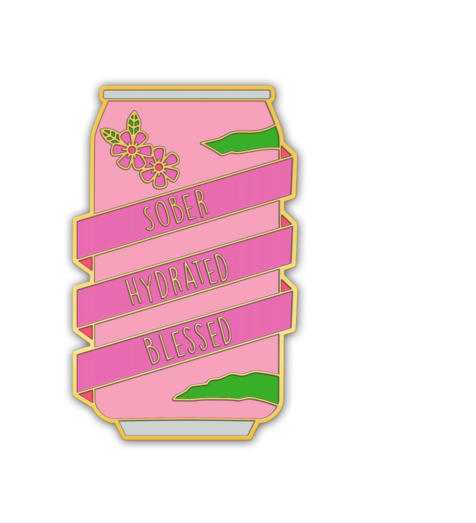 Sober Hydrated Blessed Enamel Pin: Recovery Gift - Etsy