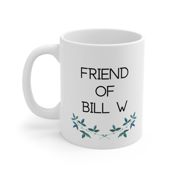 Friend of Bill W - Etsy