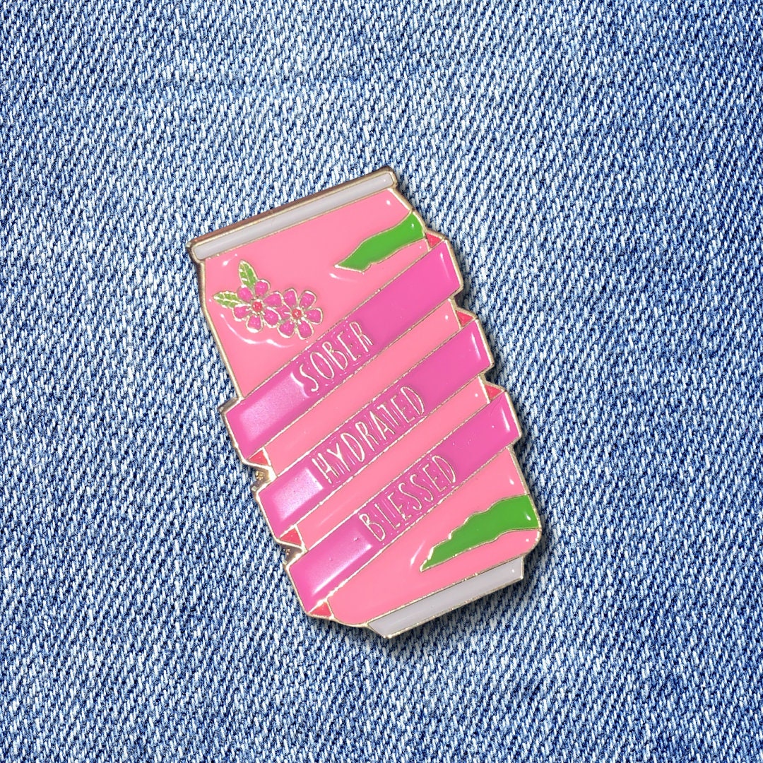 Sober Hydrated Blessed Enamel Pin / Recovery / Sobriety Pin/ NA / AA ...