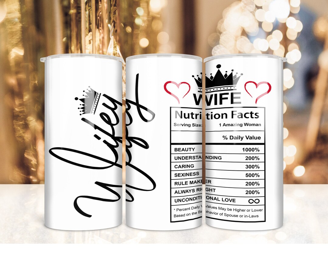 16 Oz Funny Tumbler Wrap Wife Nutrition Facts Template Sublimation ...