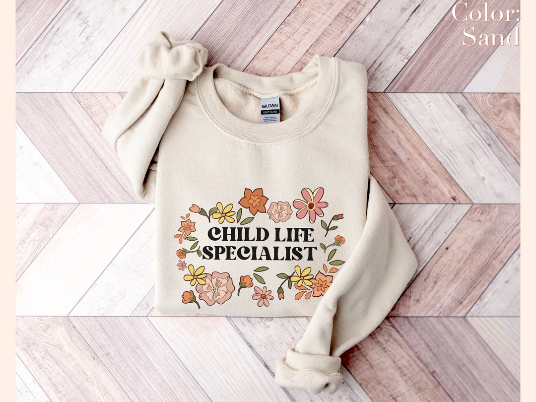 Child Life Specialist Shirt, Child Life Sweatshirt CCLS, Child Life ...
