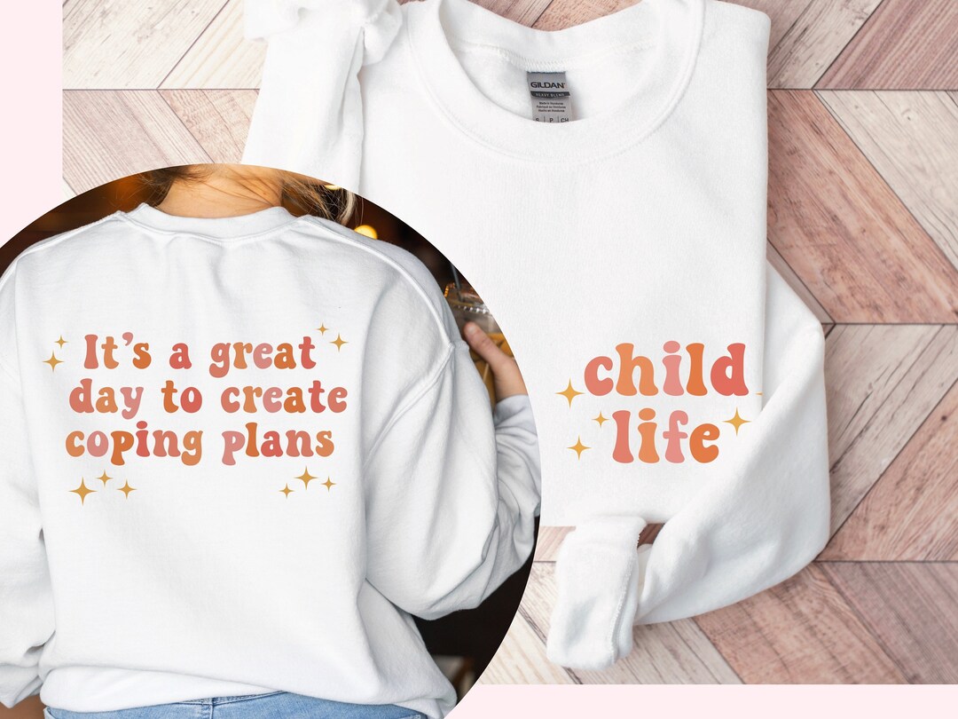 Child Life Specialist Shirt, Child Life Sweatshirt CCLS, Child Life ...