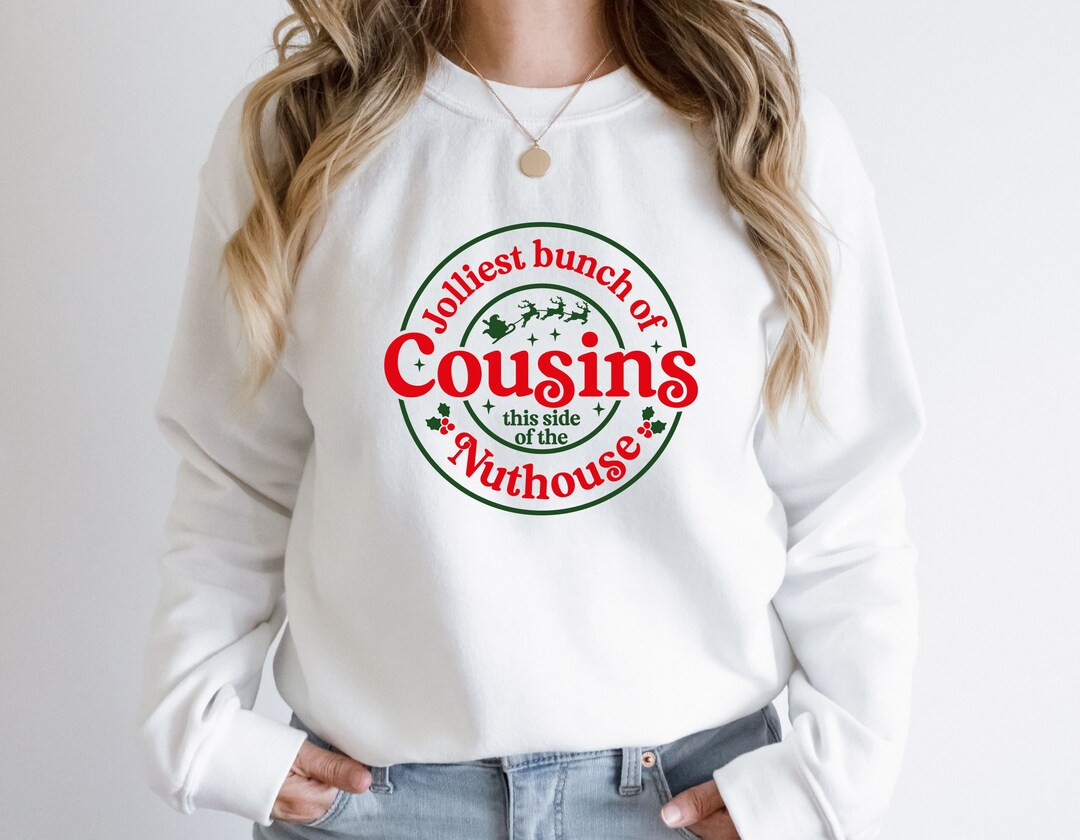 Jolliest Bunch of Cousins Sweater, Cousin Christmas Sweatshirt, Family ...