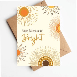 Boho Sun Graduation Card, Your Future is so Bright, Graduation Card for ...