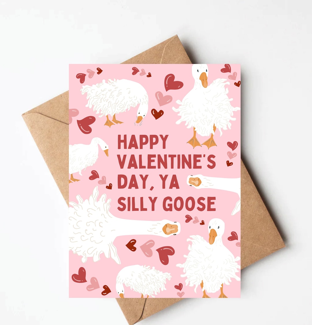 Silly Goose Valentines Day Card, Funny Valentines Day Card for ...