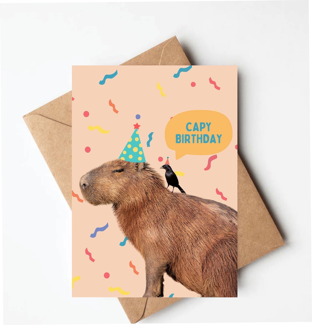 Funny Capybara Birthday Card, Capy Birthday, Funny Birthday Card for ...