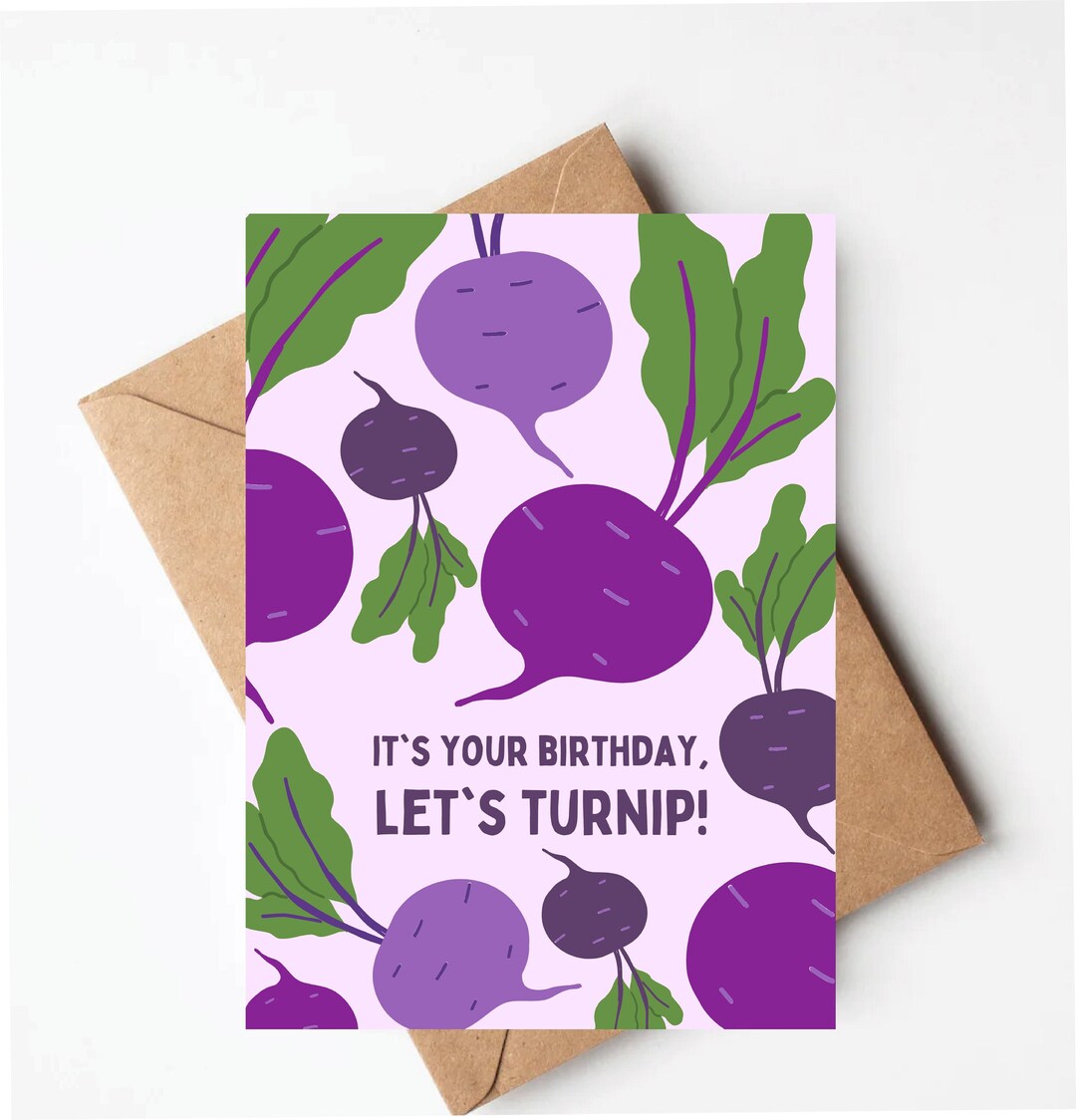 Turnip Birthday Card, Funny Veggie Birthday Card, Food Pun Card ...