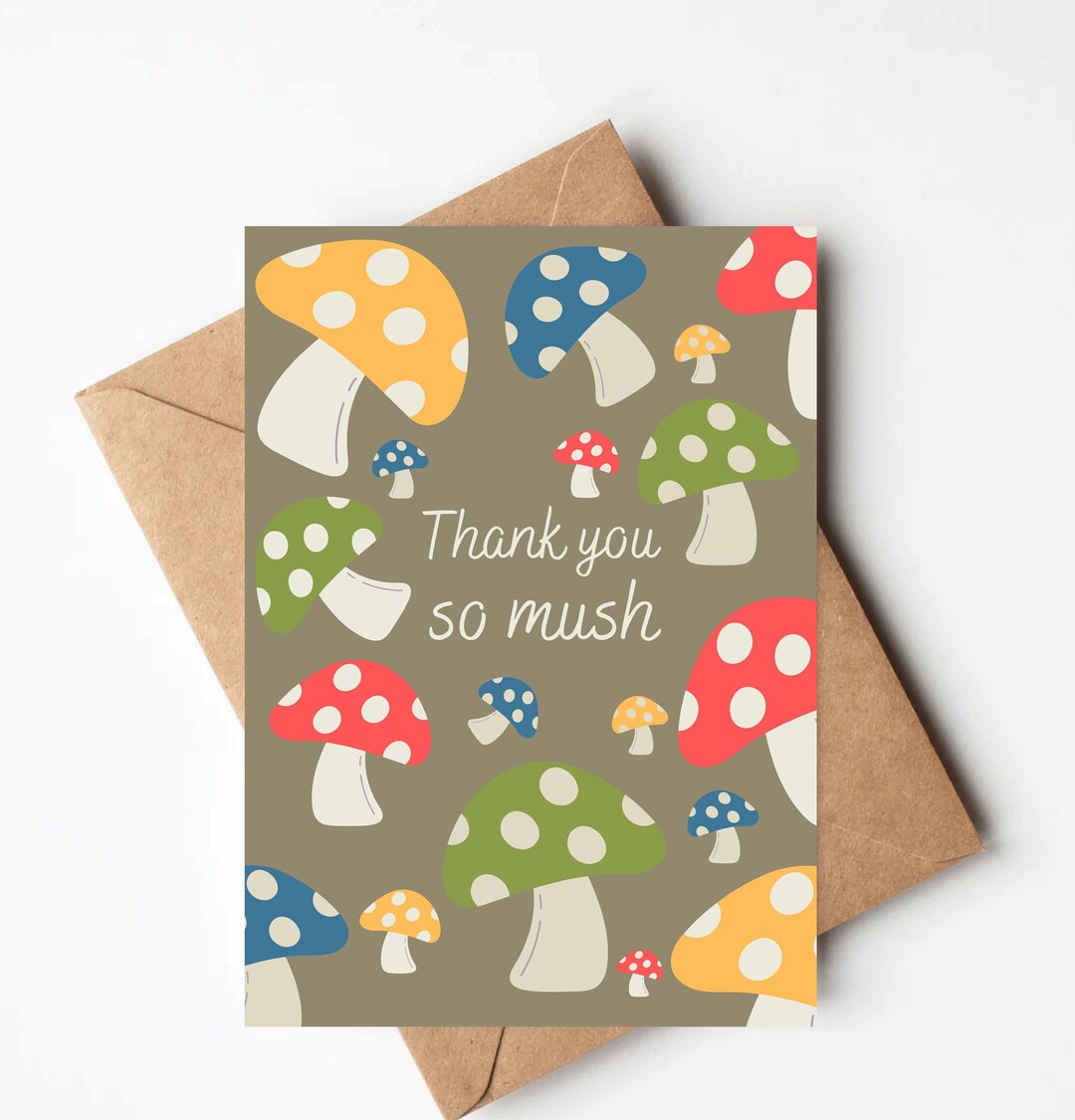 Mushroom Thank You Card, Thank You so Mush, Mushroom Greeting Card ...