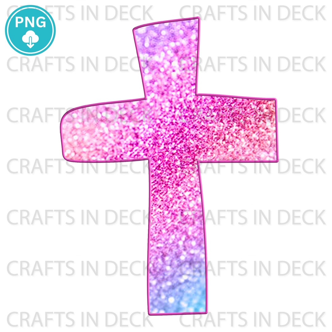 Cross Png Cross Png Jesus Easter Png Christian Cross Glitter Png ...