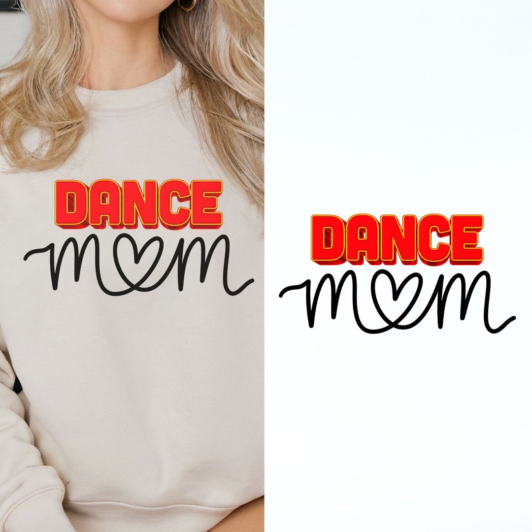 Dance Mom PNG Sublimation Dance Png Gift for Mom Dance Mom Era Png Mum ...