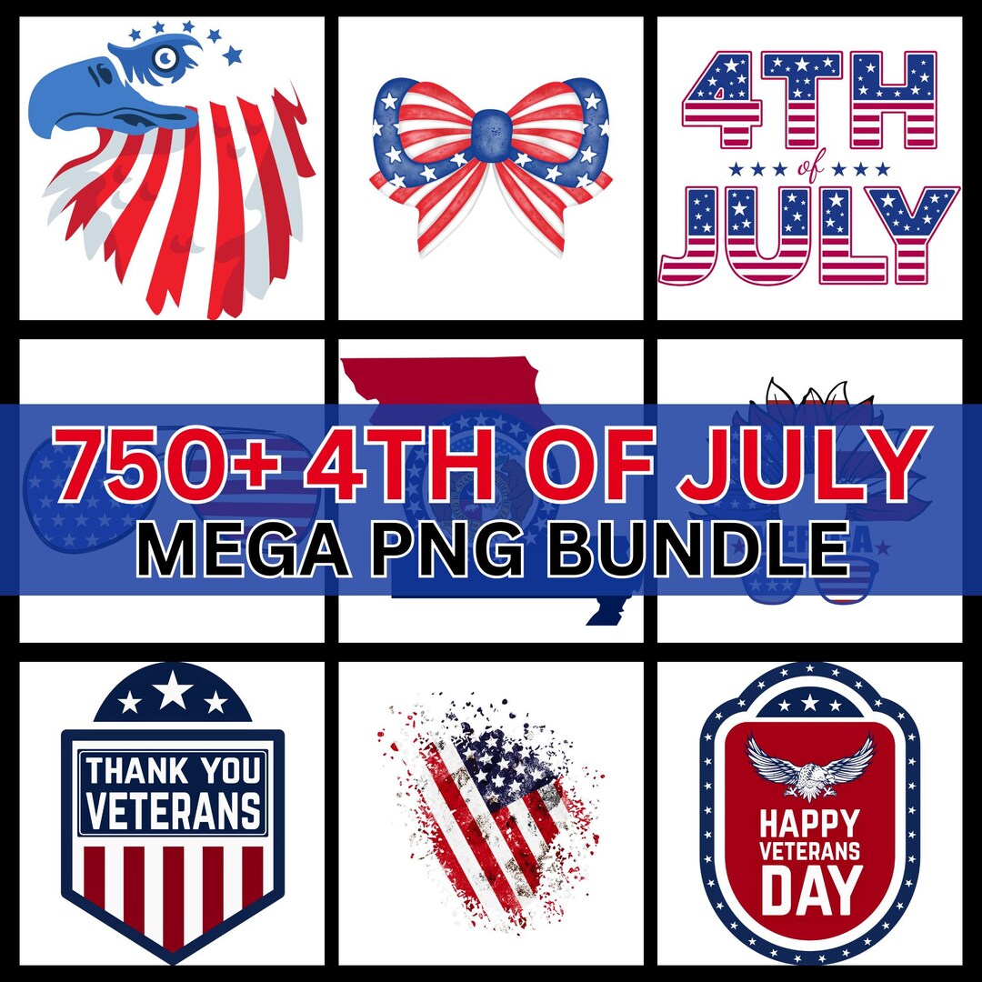 4th of July PNG Mega Bundle | Independence Day | 750+ Designs | America ...