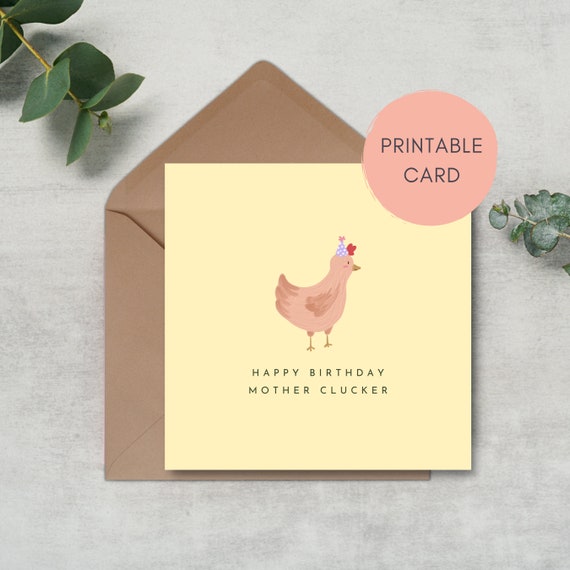 Happy Birthday Mother Clucker Printable Card Greeting Card - Etsy