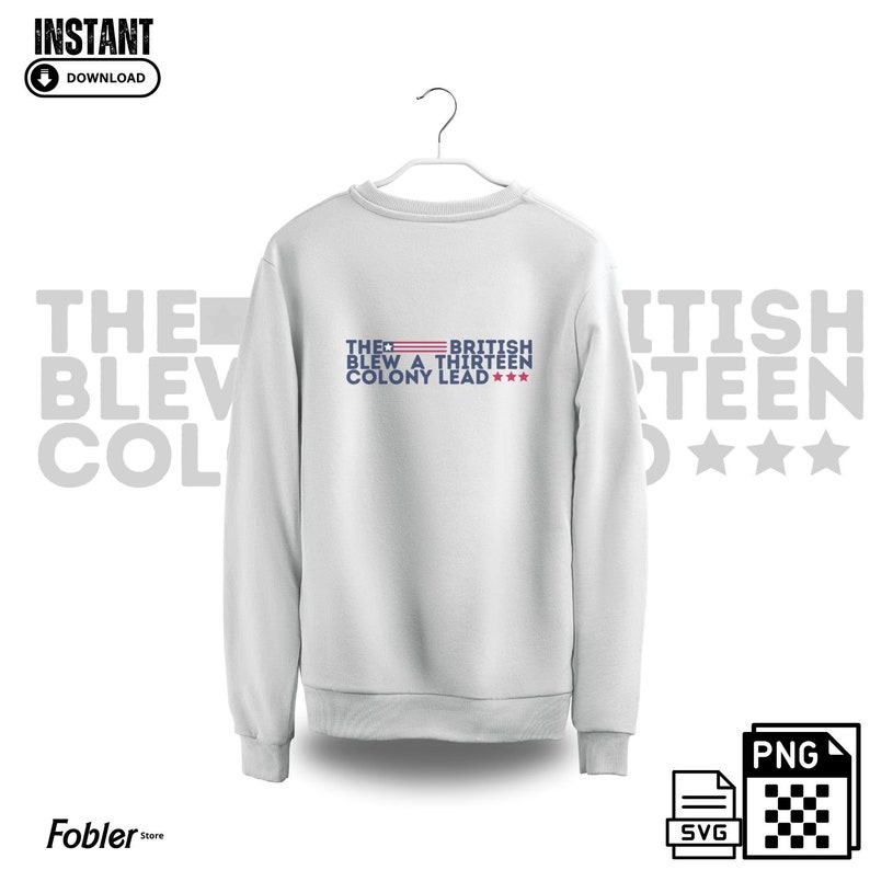 Patriotic Comic Strip SVG PNG the British Blew a Thirteen Colony Lead ...