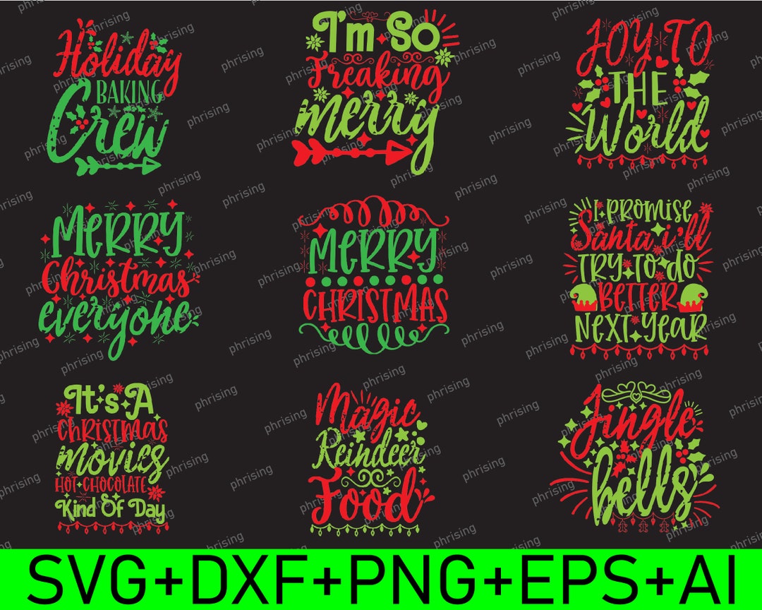 Christmas SVG Bundle Also Png, Ai, Eps, Pdf, Svg, and DXF. Merry ...