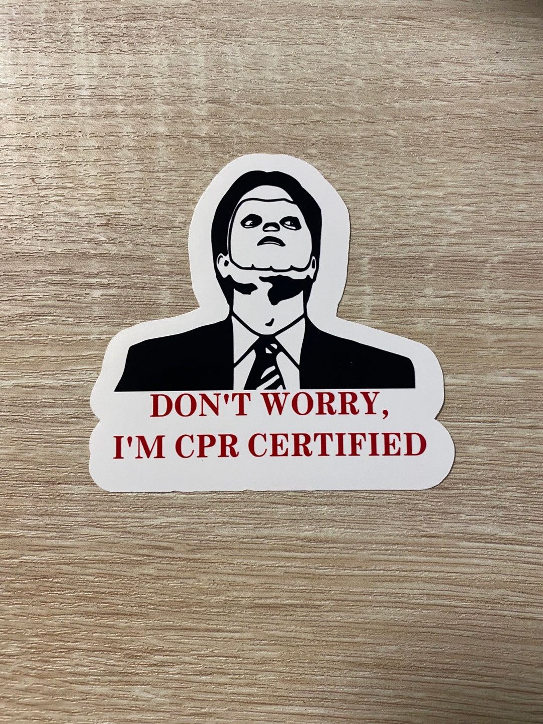 Dwight CPR Certified Sticker - Etsy