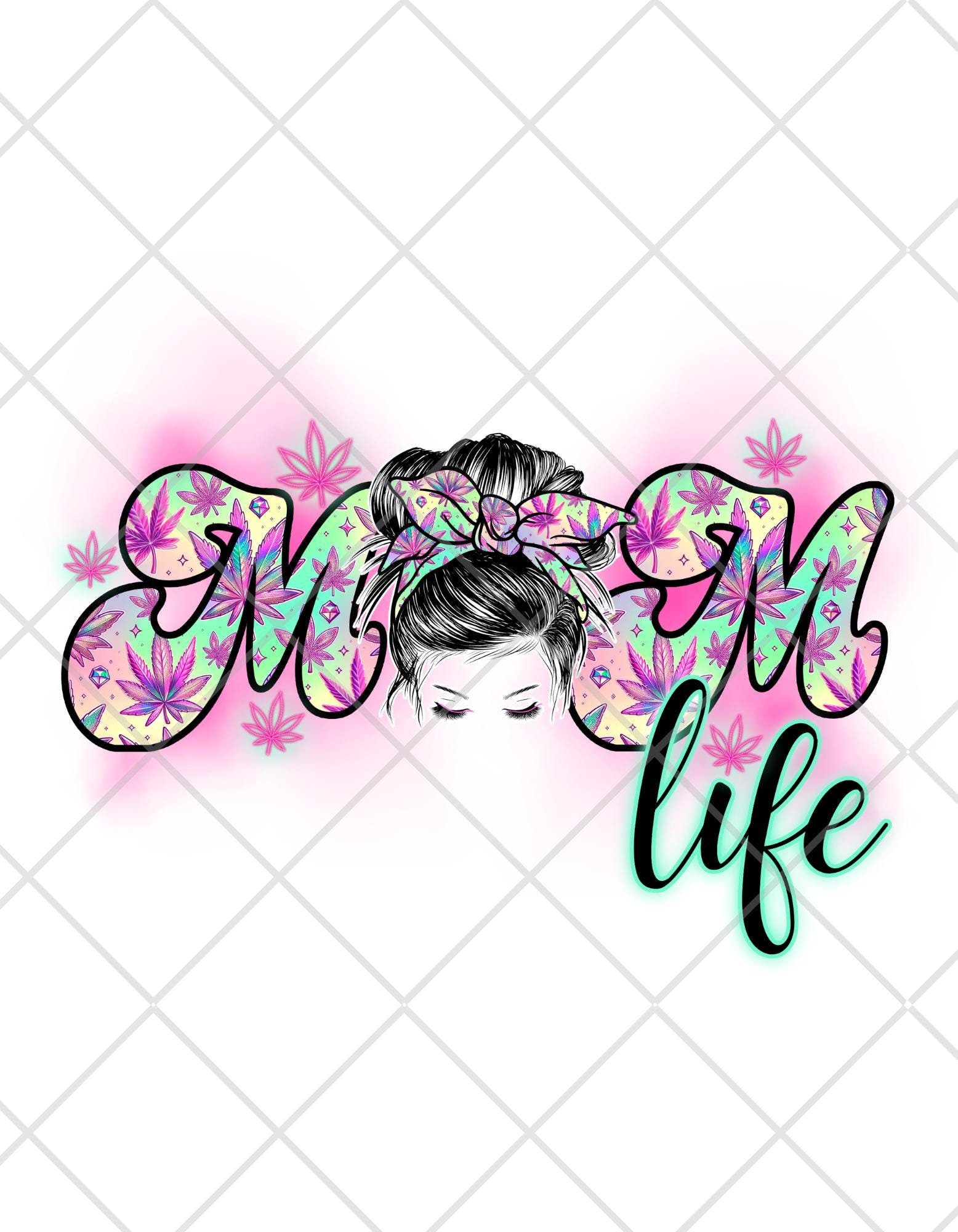 Weed Mom Digital Download PNG Cannabis Marijuana Mom Life Stoner Mom Toker Messy Bun - Etsy