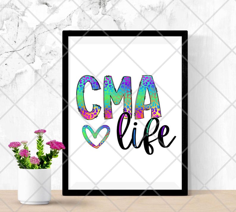 CMA Life | PNG | Digital Download | Certified Medical Assistant | CMA ...