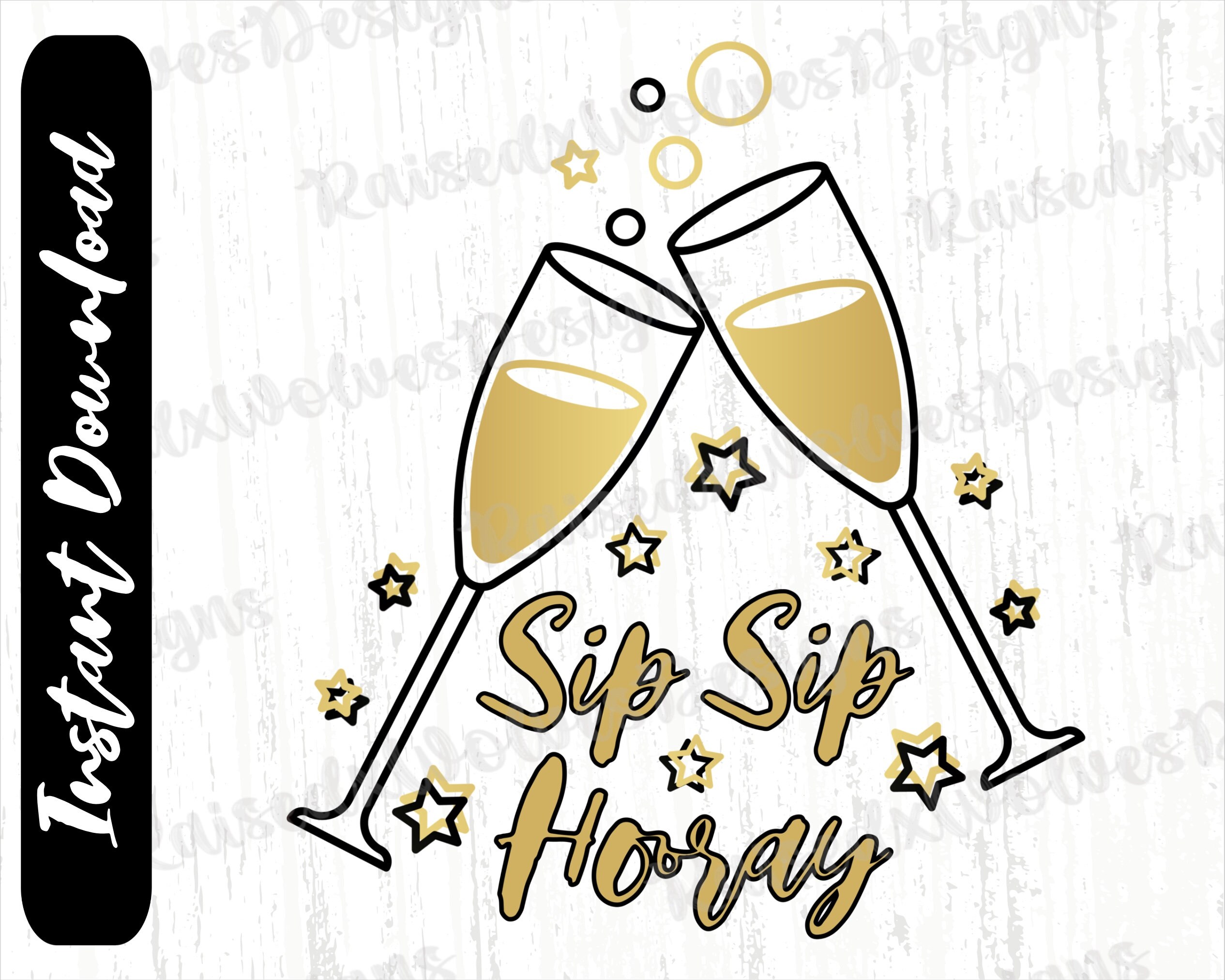 Sip Sip Hooray PNG Cheers 2025 Digital Clipart New Years PNG Instant ...