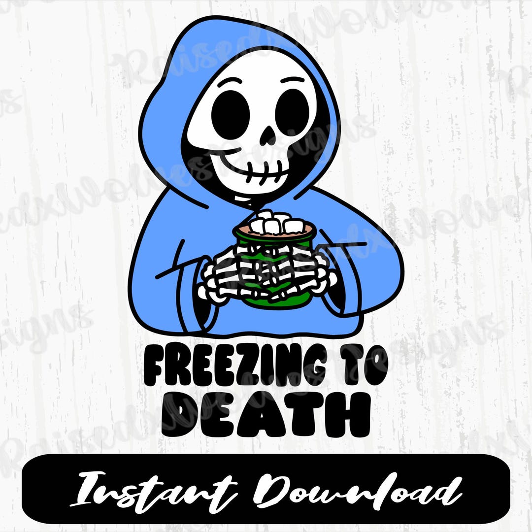 Freezing to Death PNG Skeleton Digital Clipart Always Cold PNG Instant ...