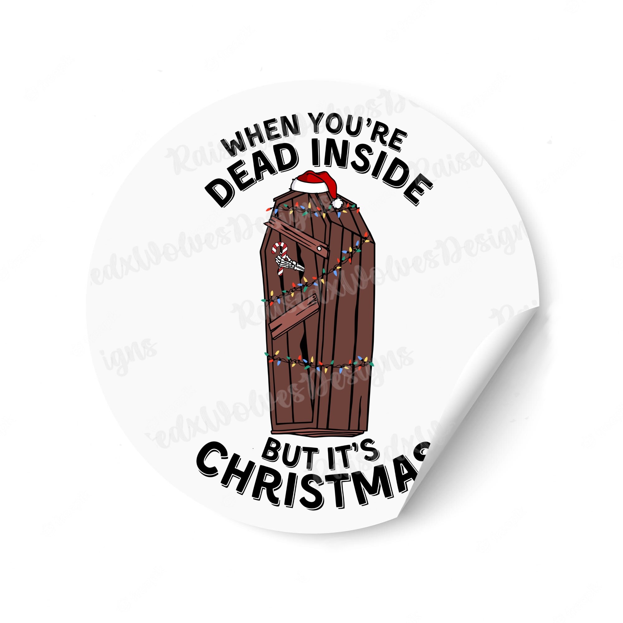 When You’re Dead Inside but It’s Christmas PNG | Funny Holiday Digital ...