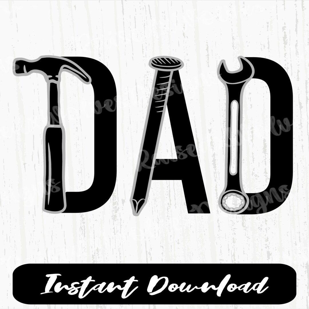 Dad PNG | Fathers Day Digital Clipart | Dad Tools PNG Instant Download ...