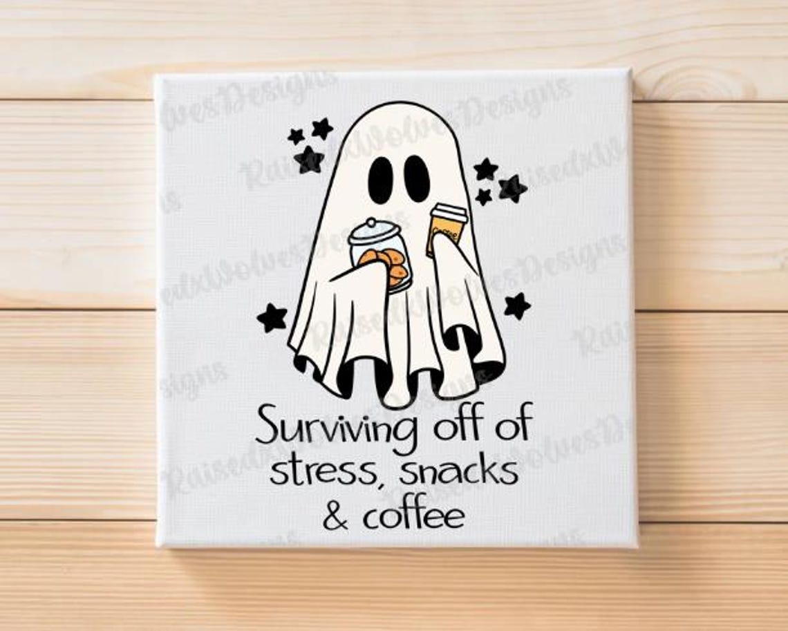 Spooky Ghost PNG | Surviving Stress Snacks & Coffee (digital Download ...