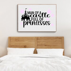 Man of a Castle Full of Princesses PNG | Fathers Day Digital Clipart ...