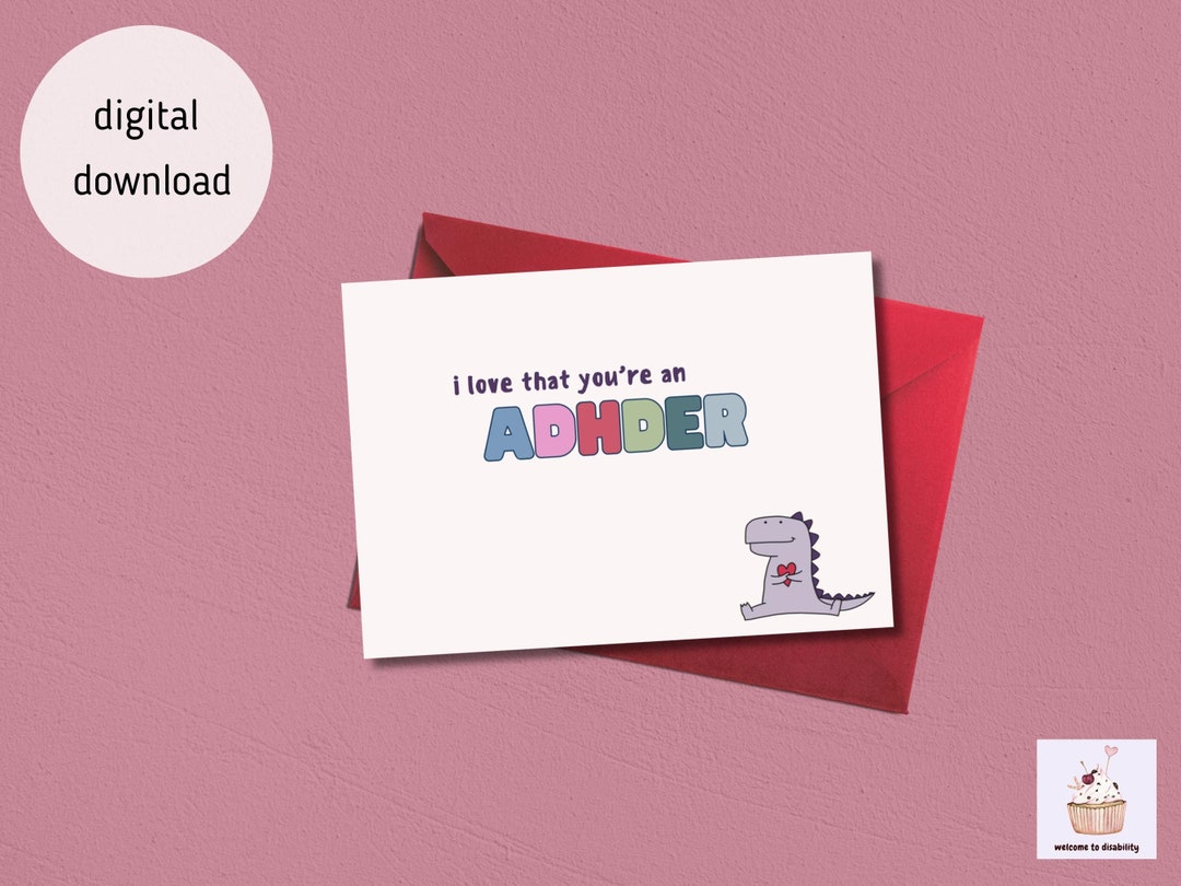 Adhd Card I Love That You're an Adhder Adhd Card for Friend With Adhd ...
